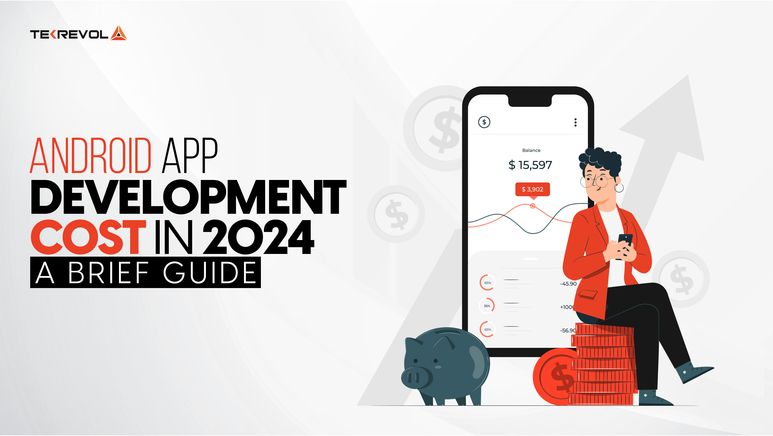 Android App Development Cost in 2024