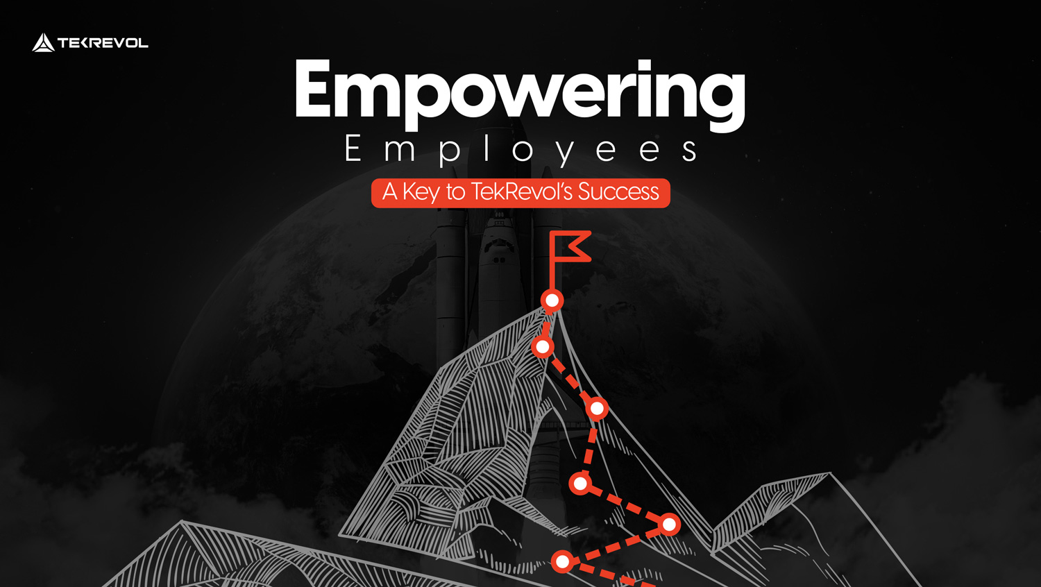 Empowering Employees - The Key to TekRevol's Unprecedented Success - TekRevol